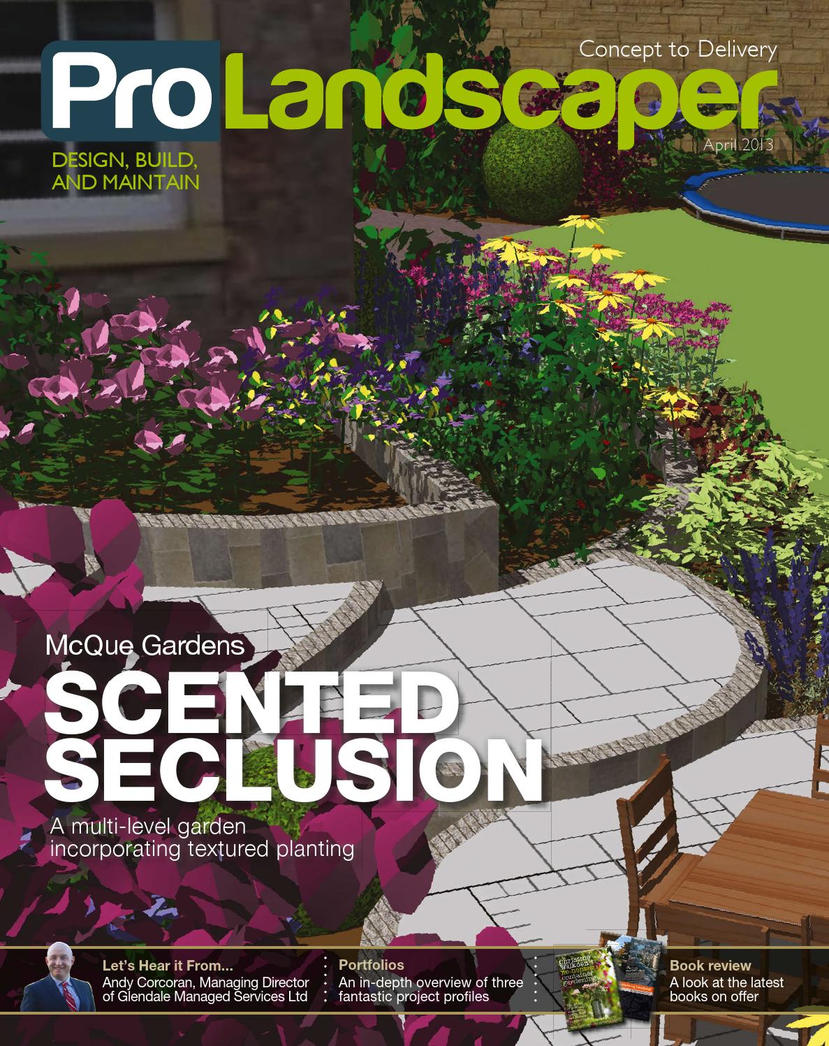 Pro Landscaper April 2013 by Eljays44 - Issuu