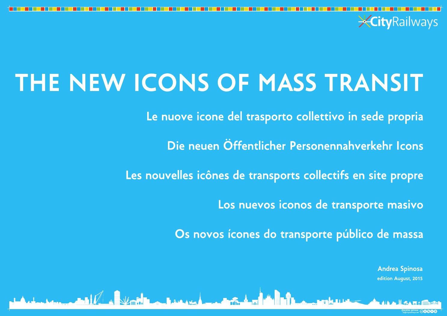 The new icons of mass transit by Andrea Spinosa - Issuu