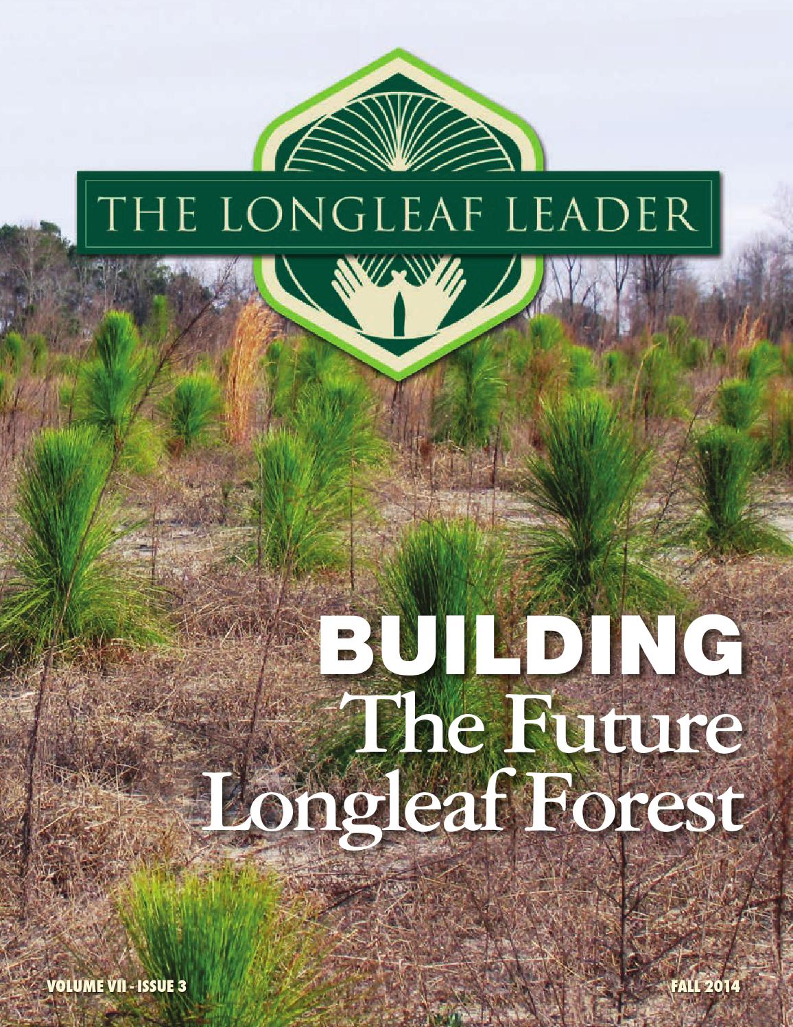 The Longleaf Leader - Fall 2014 by The Longleaf Alliance - Issuu