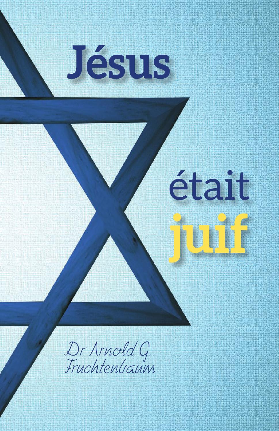 Jésus était juif (MB3317) by La Maison de la Bible - Issuu