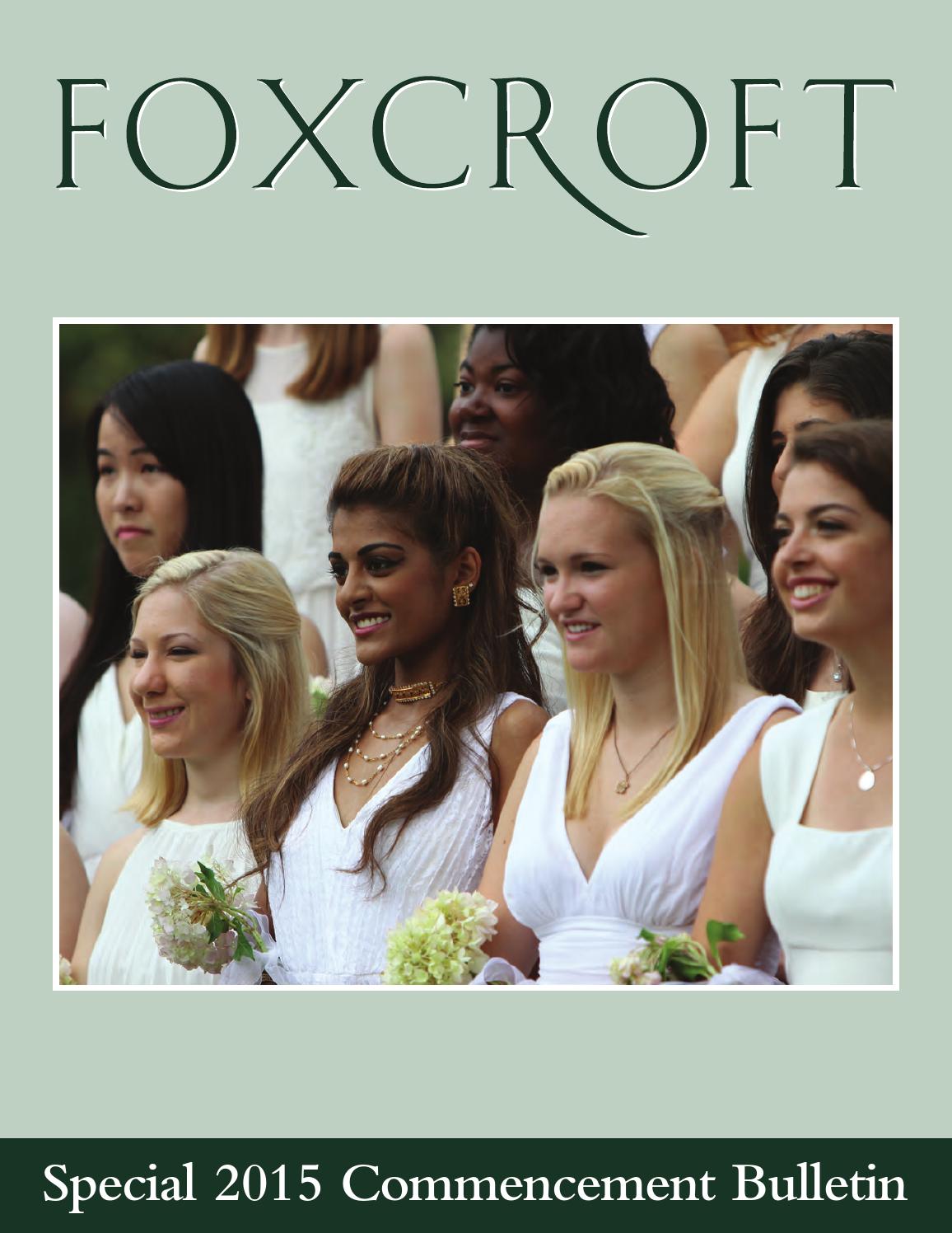 Special Commencement Bulletin (Summer 2015) by Foxcroft School - Issuu