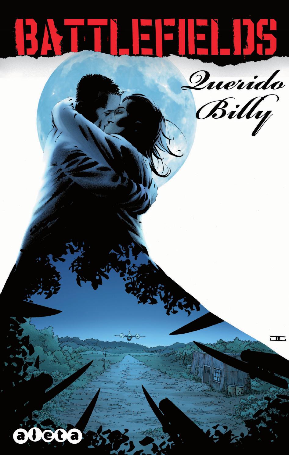 Battlefields vol. 2: Querido Billy (Aleta) by Aleta Ediciones - Issuu