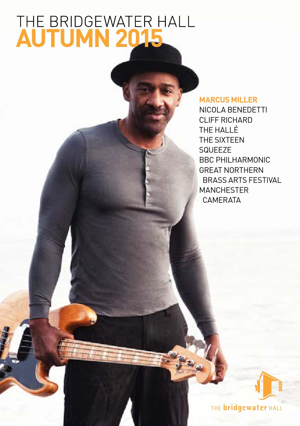 The Bridgewater Hall What's on Guide Autumn 2015 by The Bridgewater ...