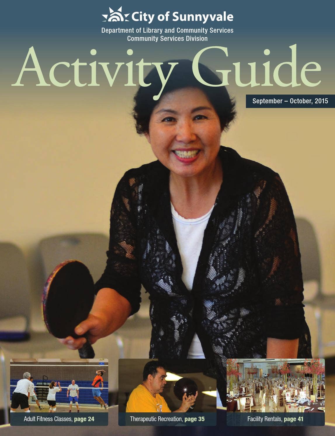 City of Sunnyvale Fall 2015 Activity Guide by City of Sunnyvale ...