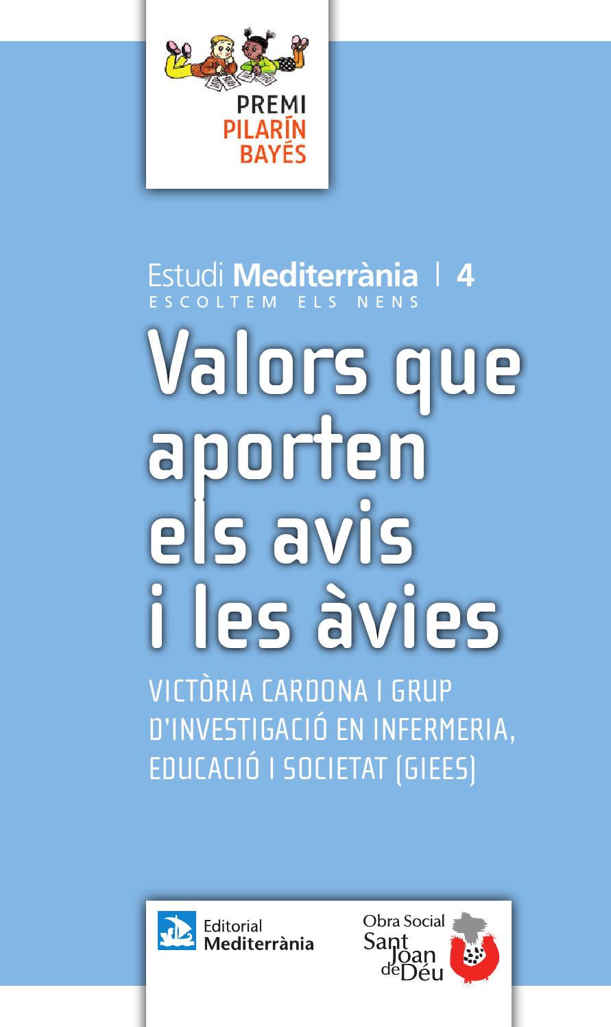 Valors que aporten els avis i les àvies by Solidaridad San Juan de Dios ...
