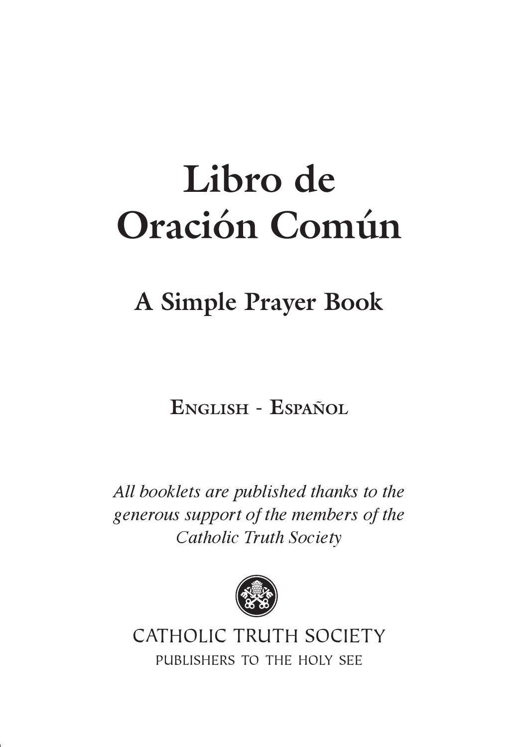 A simple prayer book spanish preview by Catholic Truth Society - Issuu