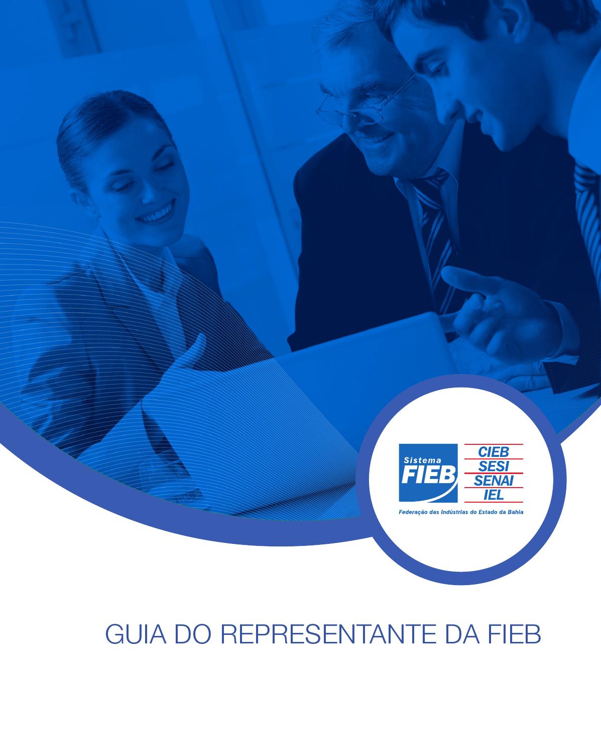 GUIA DO REPRESENTANTE DA FIEB by Sistema FIEB - Issuu
