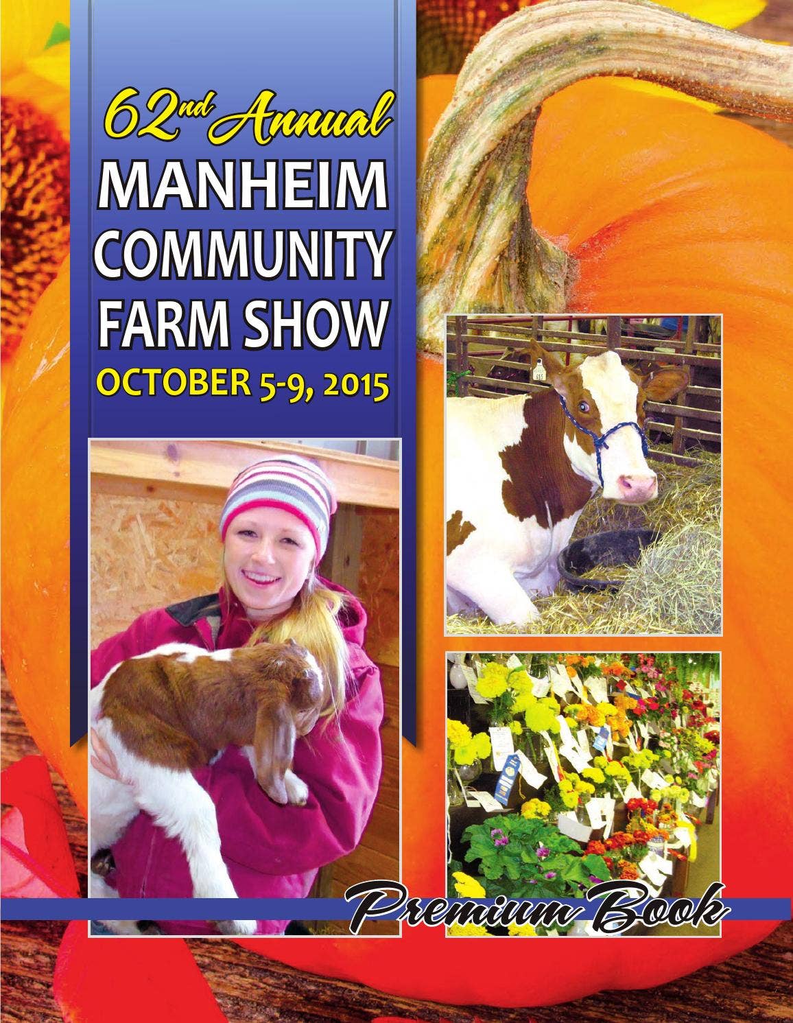 Manheim Farm Show Premium Book 2015 by Engle Printing & Publishing Co ...