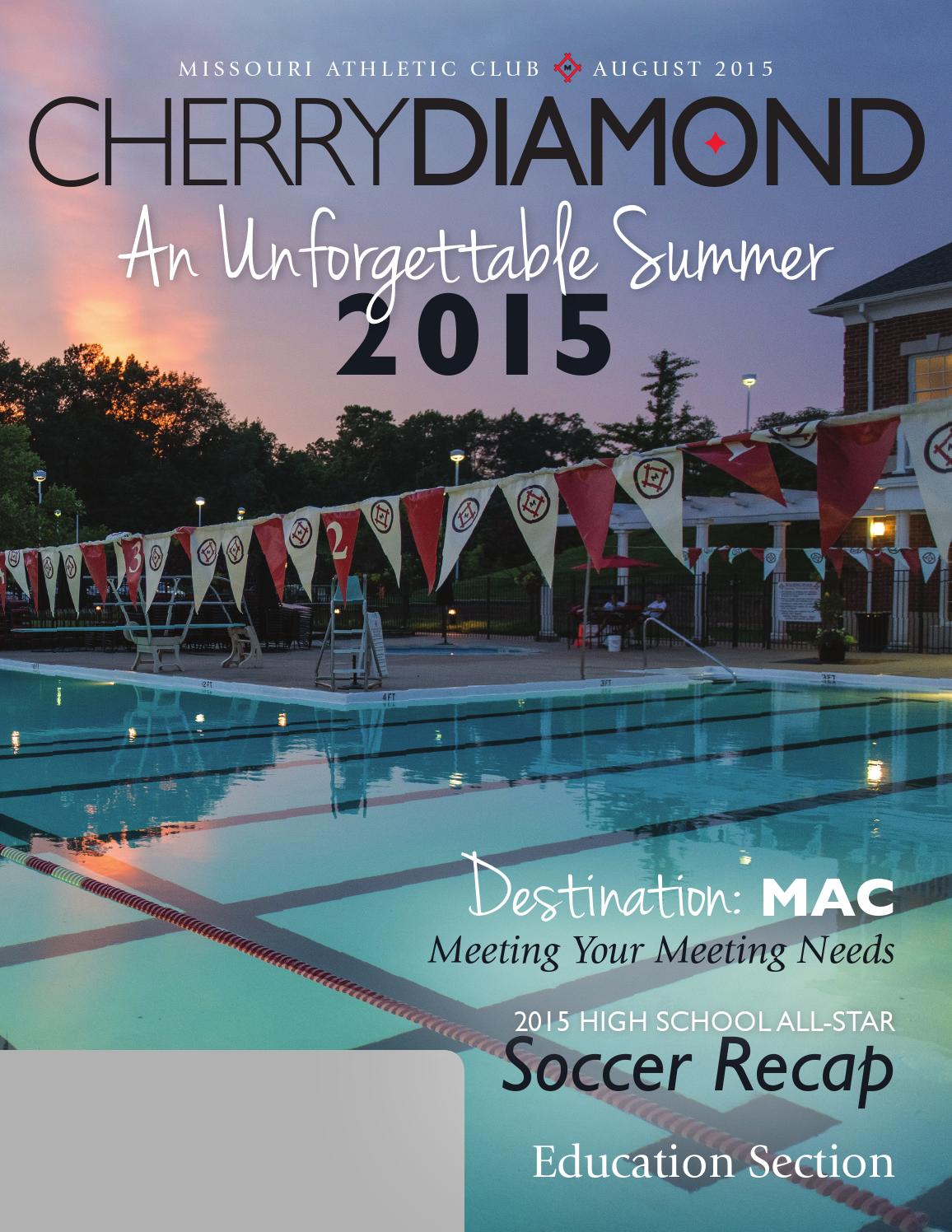 Missouri Athletic Club, Cherry Diamond, August 2015 by Missouri ...