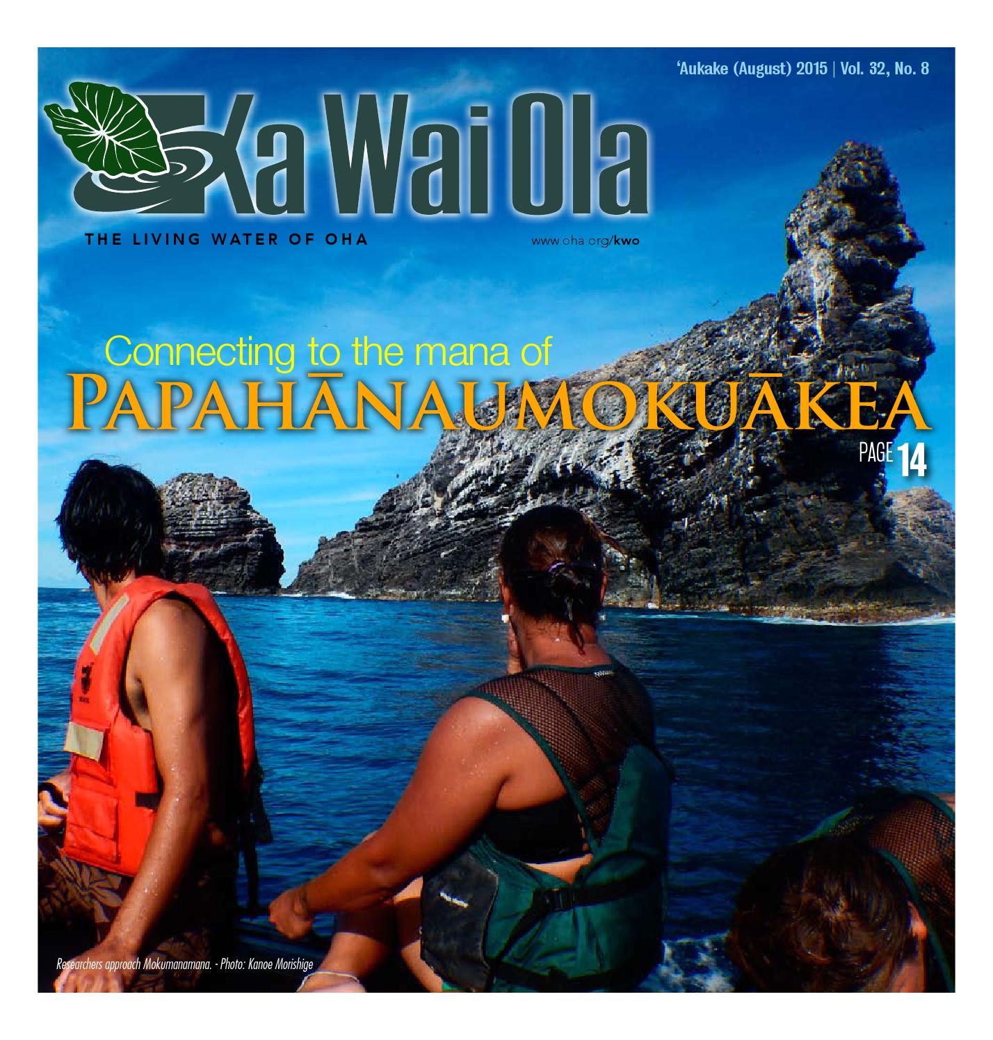 KWO - August 2015 | Vol. 32, No. 8 by Ka Wai Ola - News For The Lāhui ...