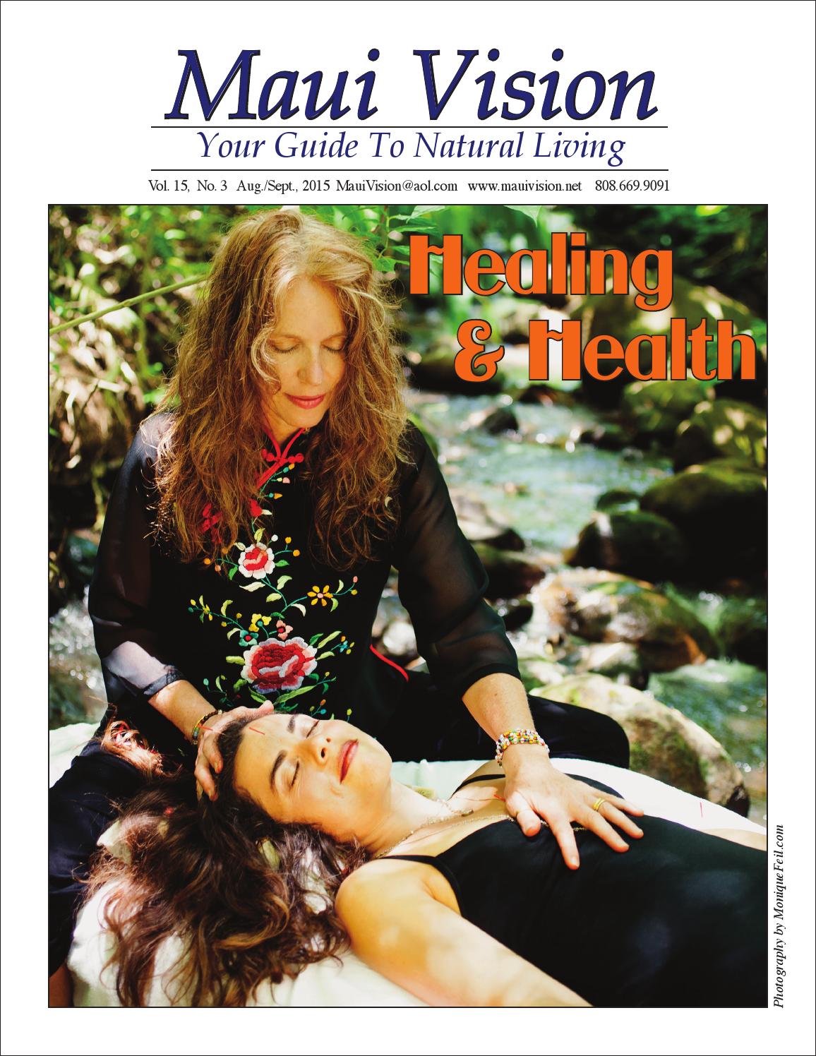 Maui Vision Magazine, Aug./Sept. 2015 edition by Maui Promotions ...
