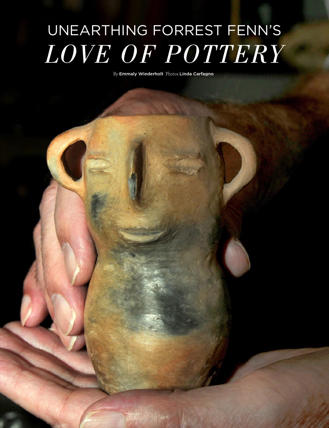 UNEARTHING FOREST FENN'S LOVE OF POTTERY by Fine Lifestyles - Issuu