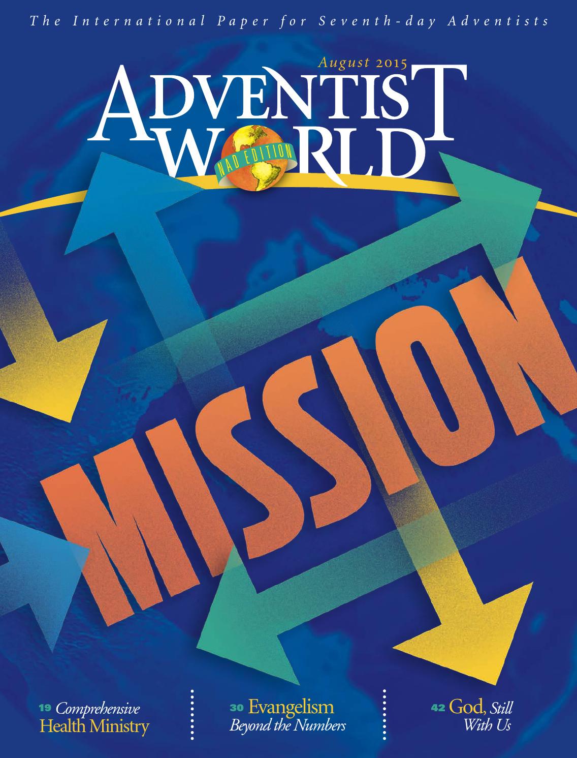 August 2015 nad by Adventist World Magazine - Issuu