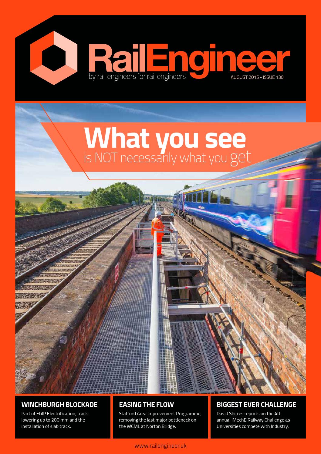 Rail Engineer - Issue 130 - August 2015 by Rail Media - Issuu