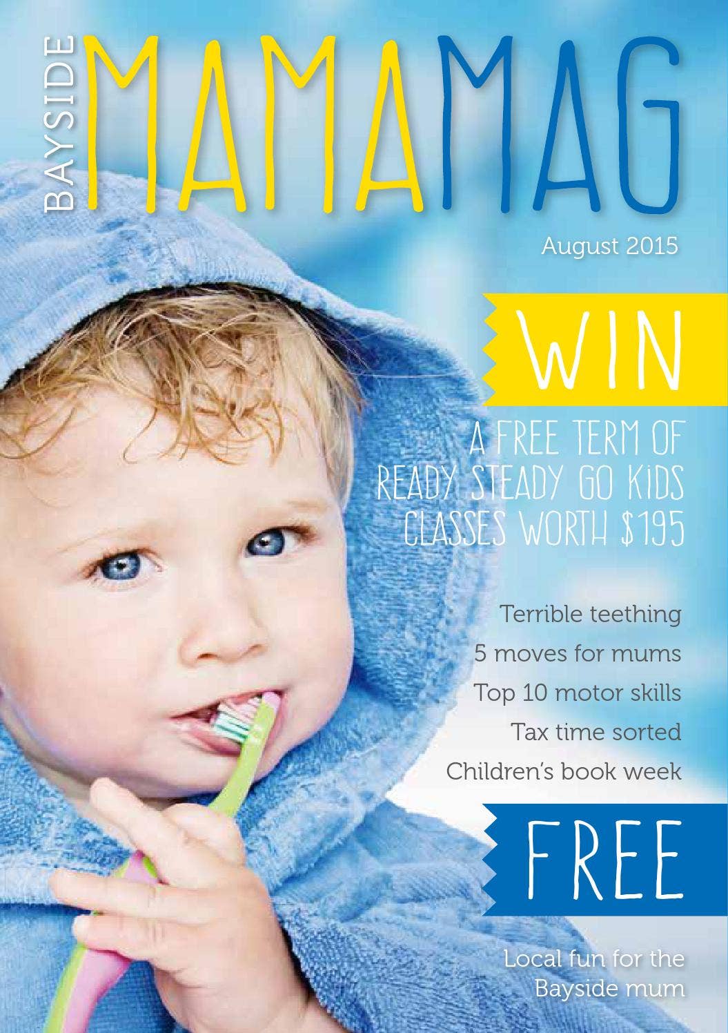 Bayside MamaMag August 2015 by MamaMag - Issuu