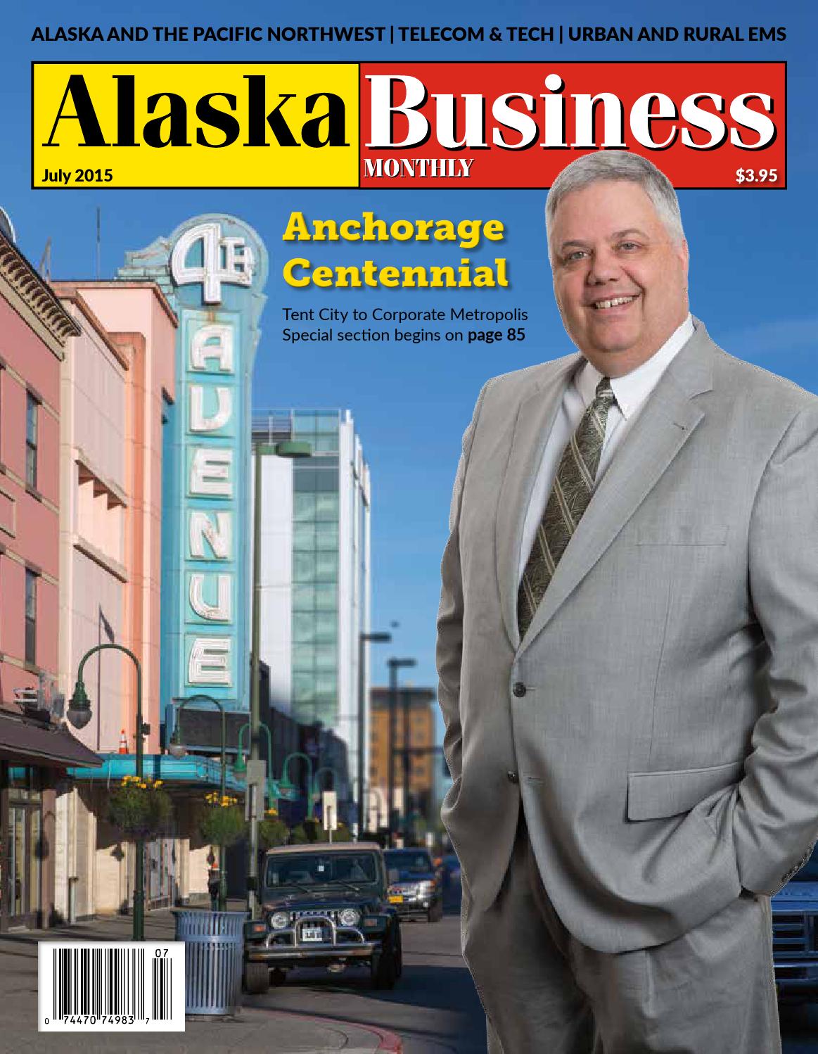 Alaska Business Monthly July 2015 by Alaska Business - Issuu