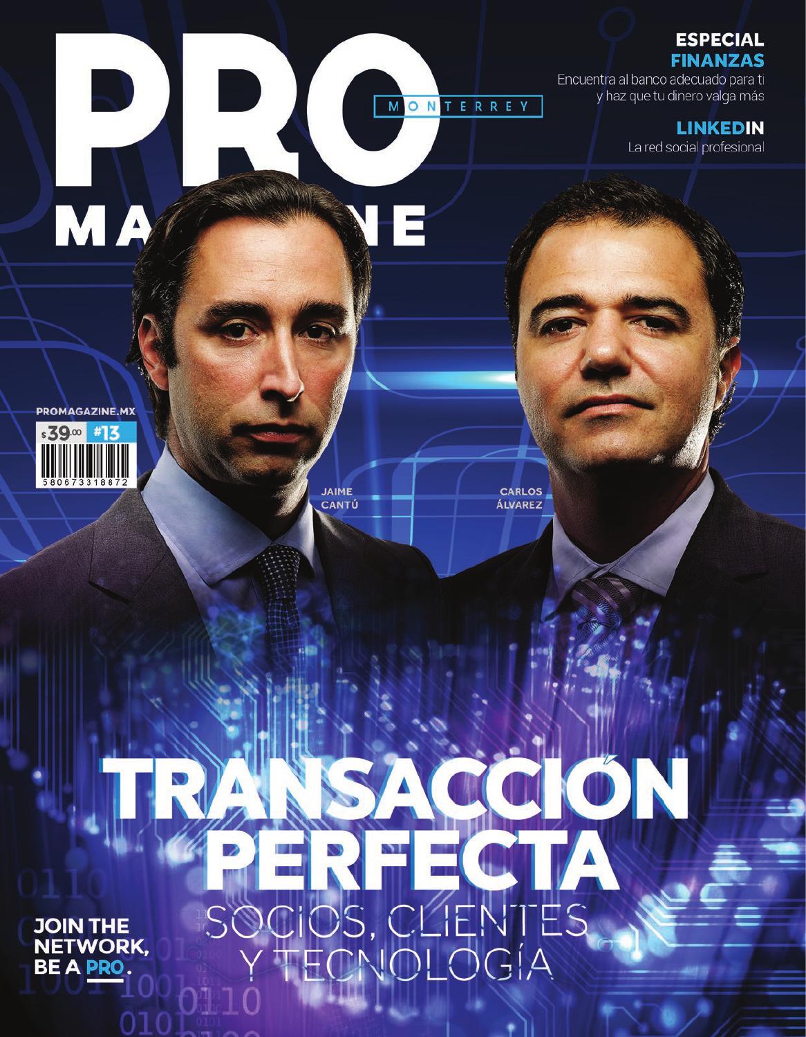 PRO Magazine Monterrey Edición #13 by PRO Magazine - Issuu