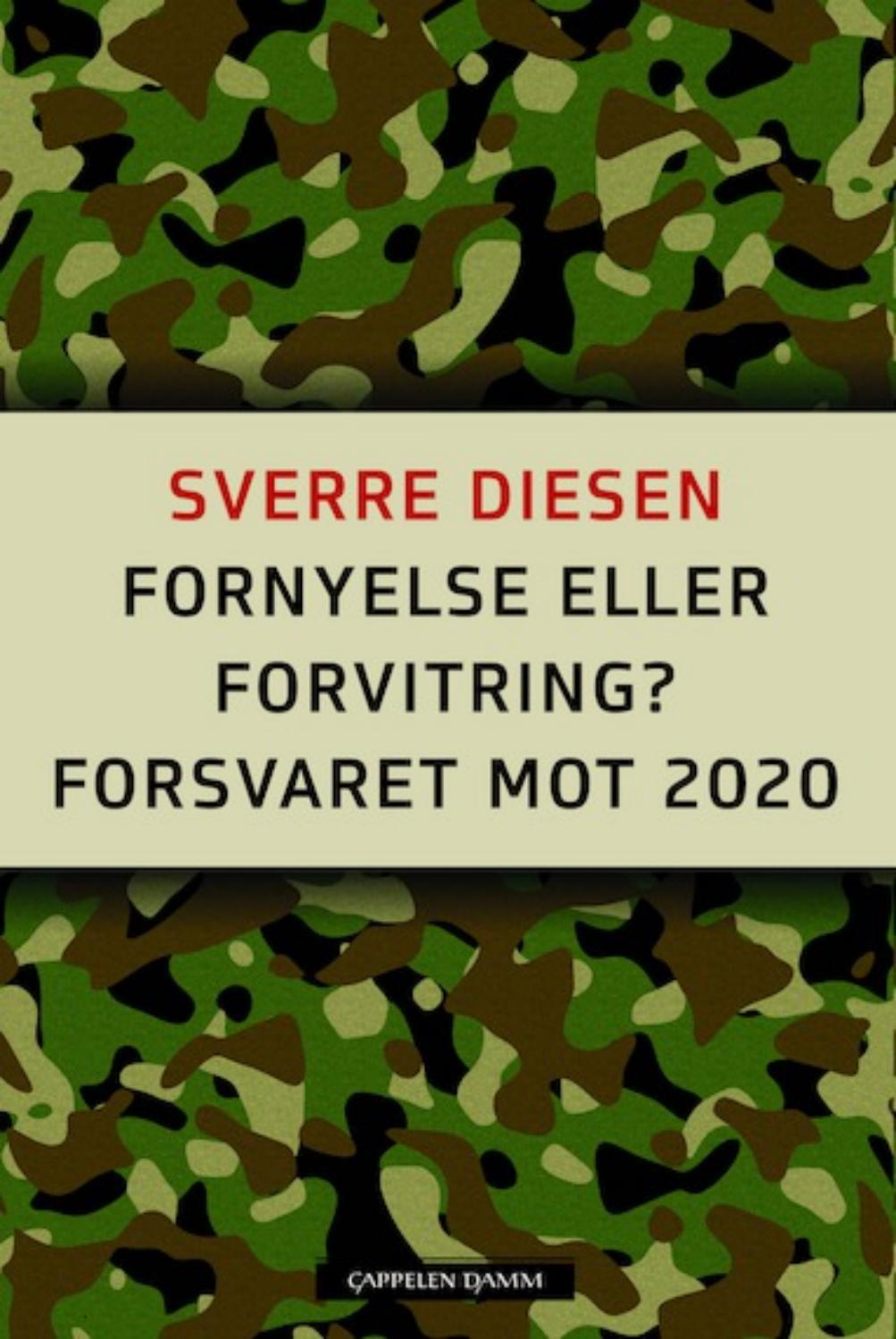 Fornyelse eller forvitring? av Sverre Diesen by Cappelen Damm AS - Issuu