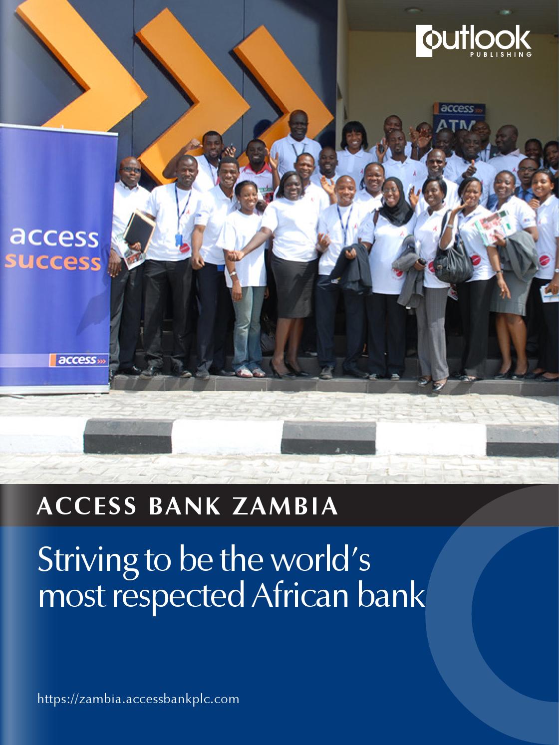 ACCESS BANK ZAMBIA by Outlook Publishing - Issuu