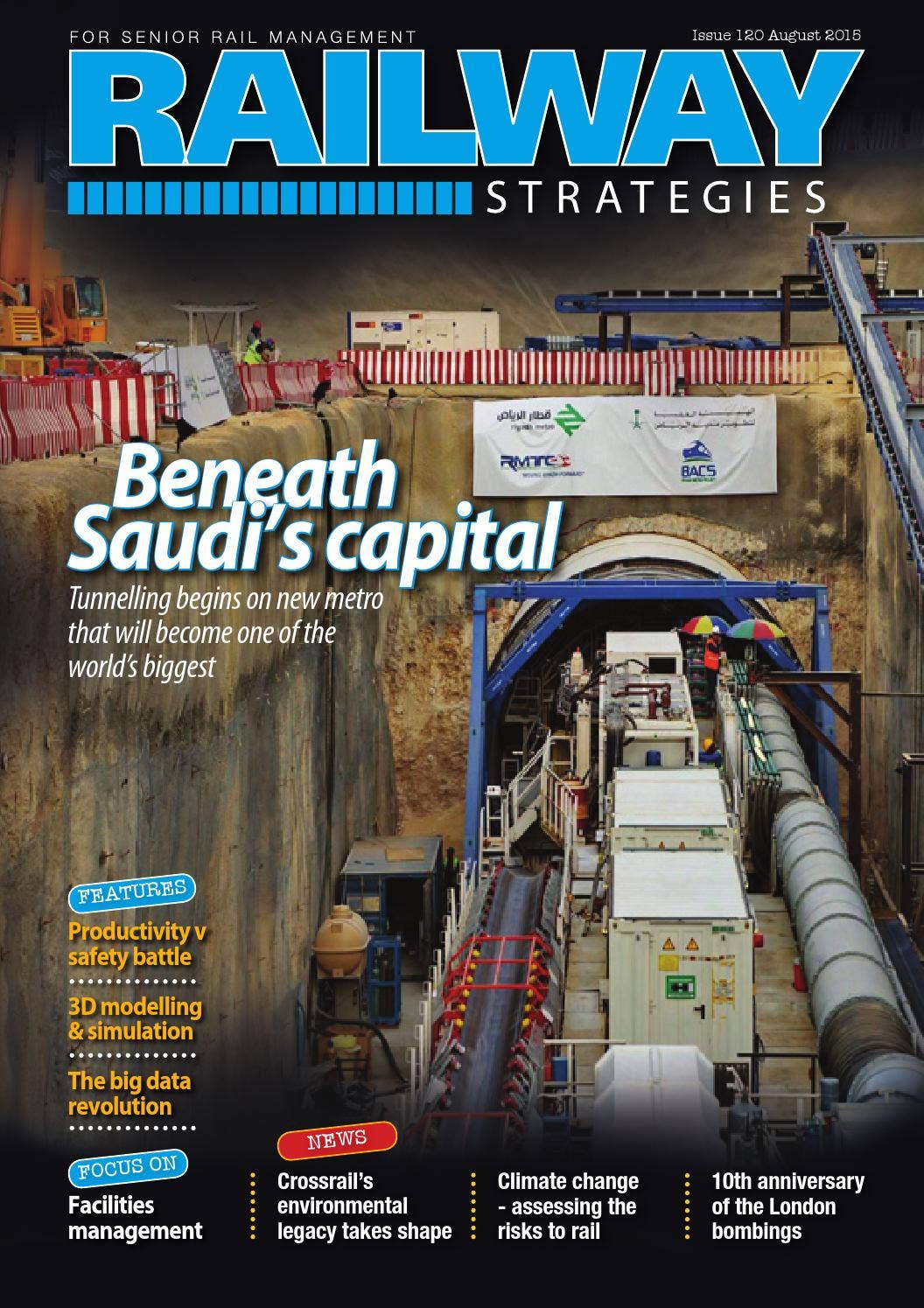 Railway Strategies Issue 120 August 2015 by Finelight Media Group - Issuu