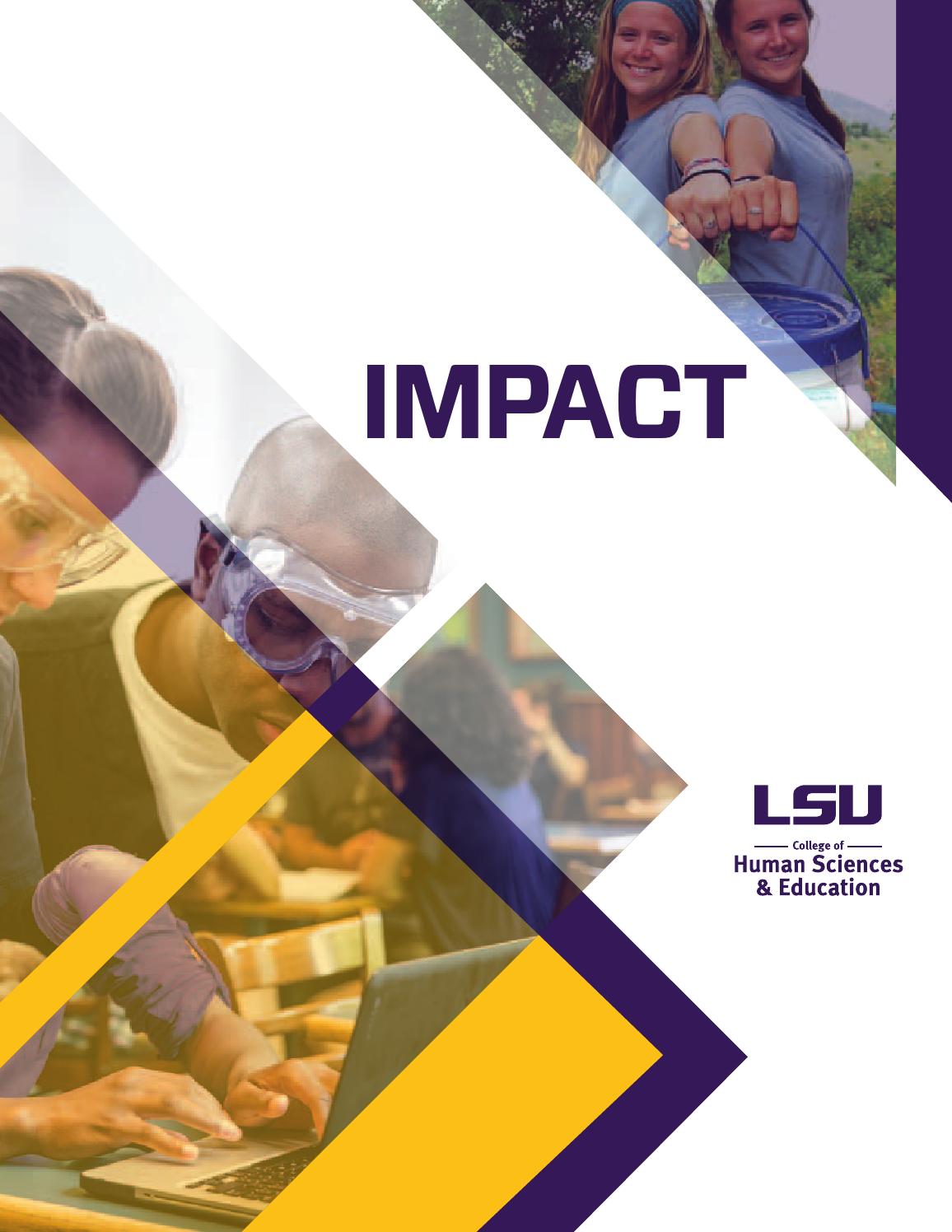 IMPACT Report, 2013-2014 by LSU College of Human Sciences & Education ...
