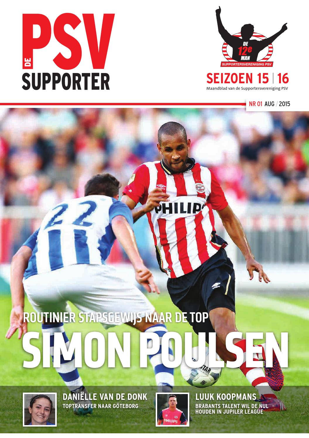 De PSV Supporter augustus 2015 by Supportersvereniging PSV - Issuu