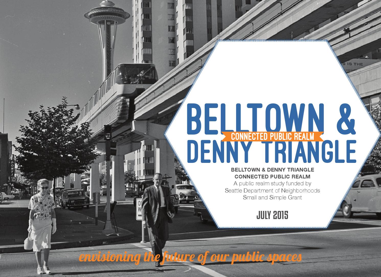 Belltown & Denny Triangle Connected Public Realm Plan by Framework - Issuu