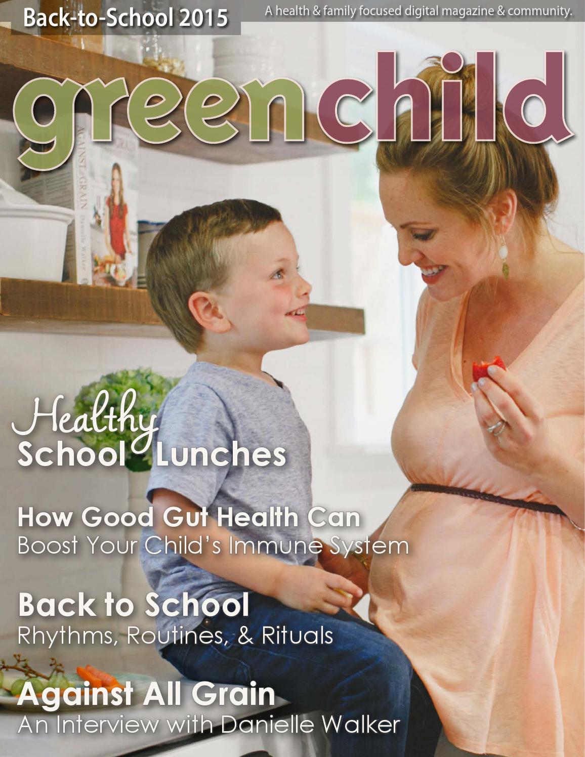 Back-to-School 2015 Issue of Green Child Magazine by Green Child ...