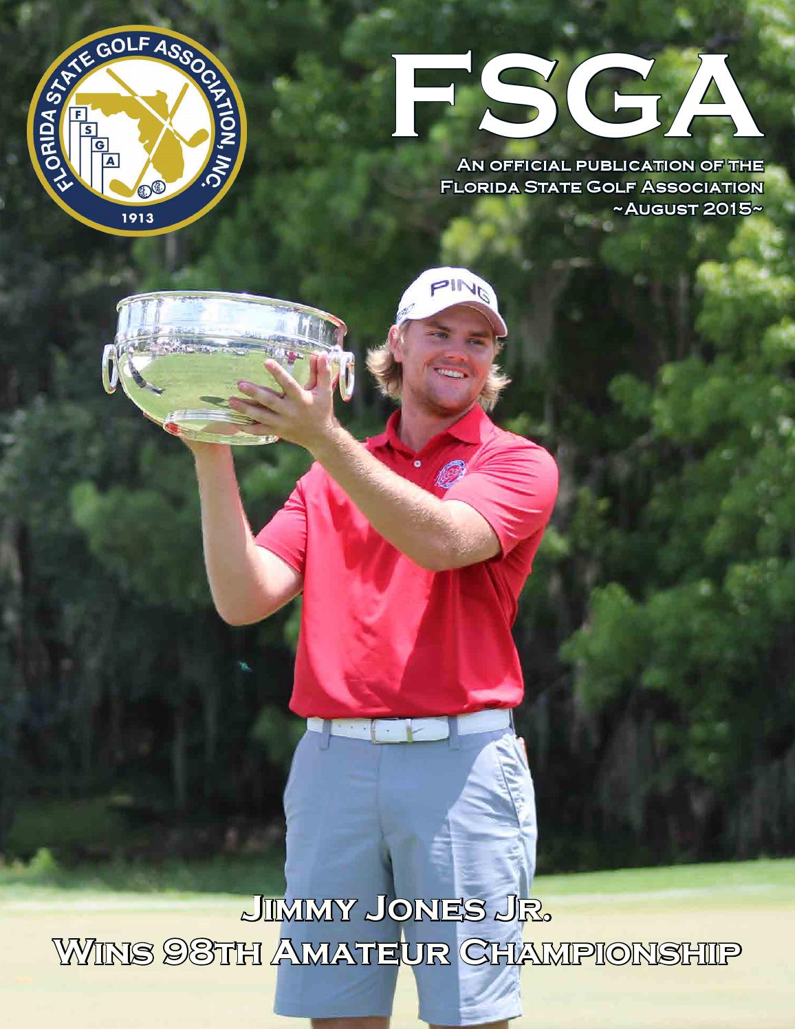 Inside the FSGA - August by Florida State Golf Association - Issuu
