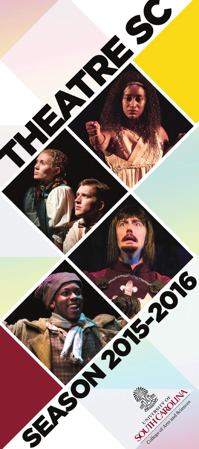 Theatre South Carolina Season Brochure 2015-2016 by University of SC ...