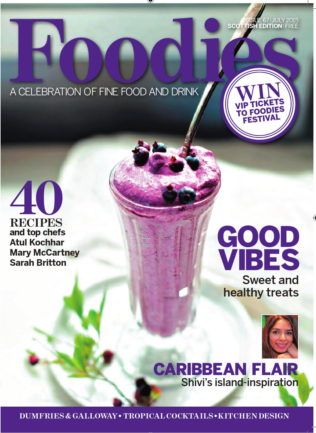 July Foodies Magazine 2015 by Media Company Publications Ltd - Issuu