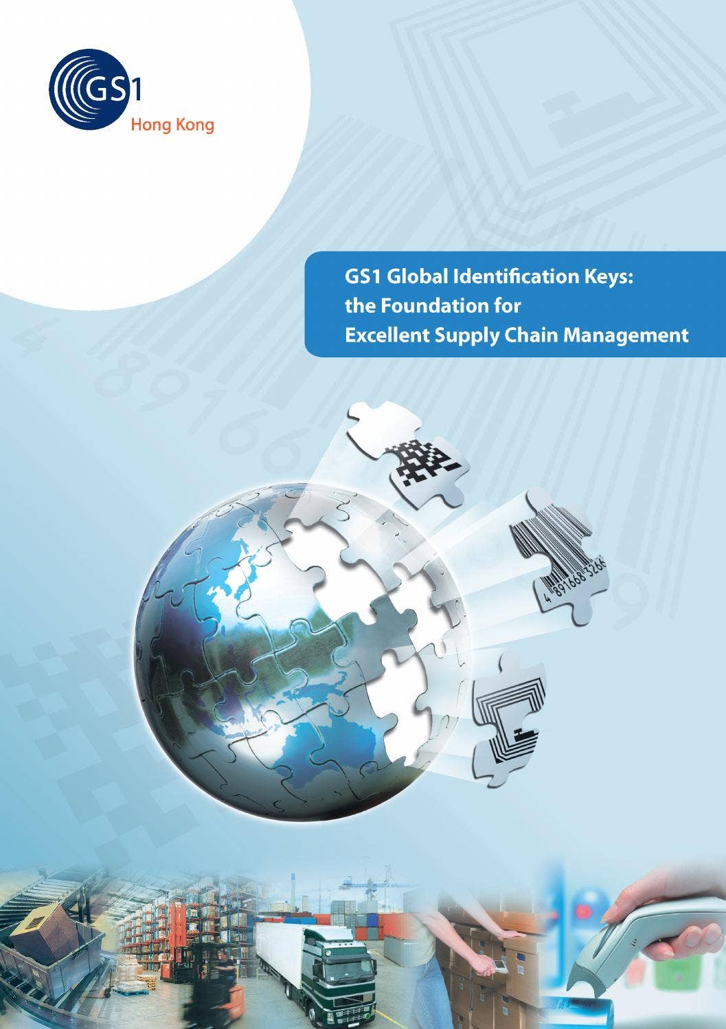 GS1 Global Identification Keys: the foundation for excellent supply ...