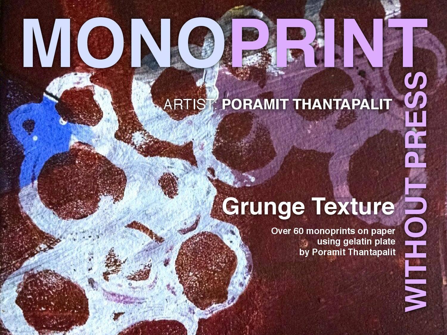 Monoprint Grunge Texture by Poramit Thantapalit - Issuu