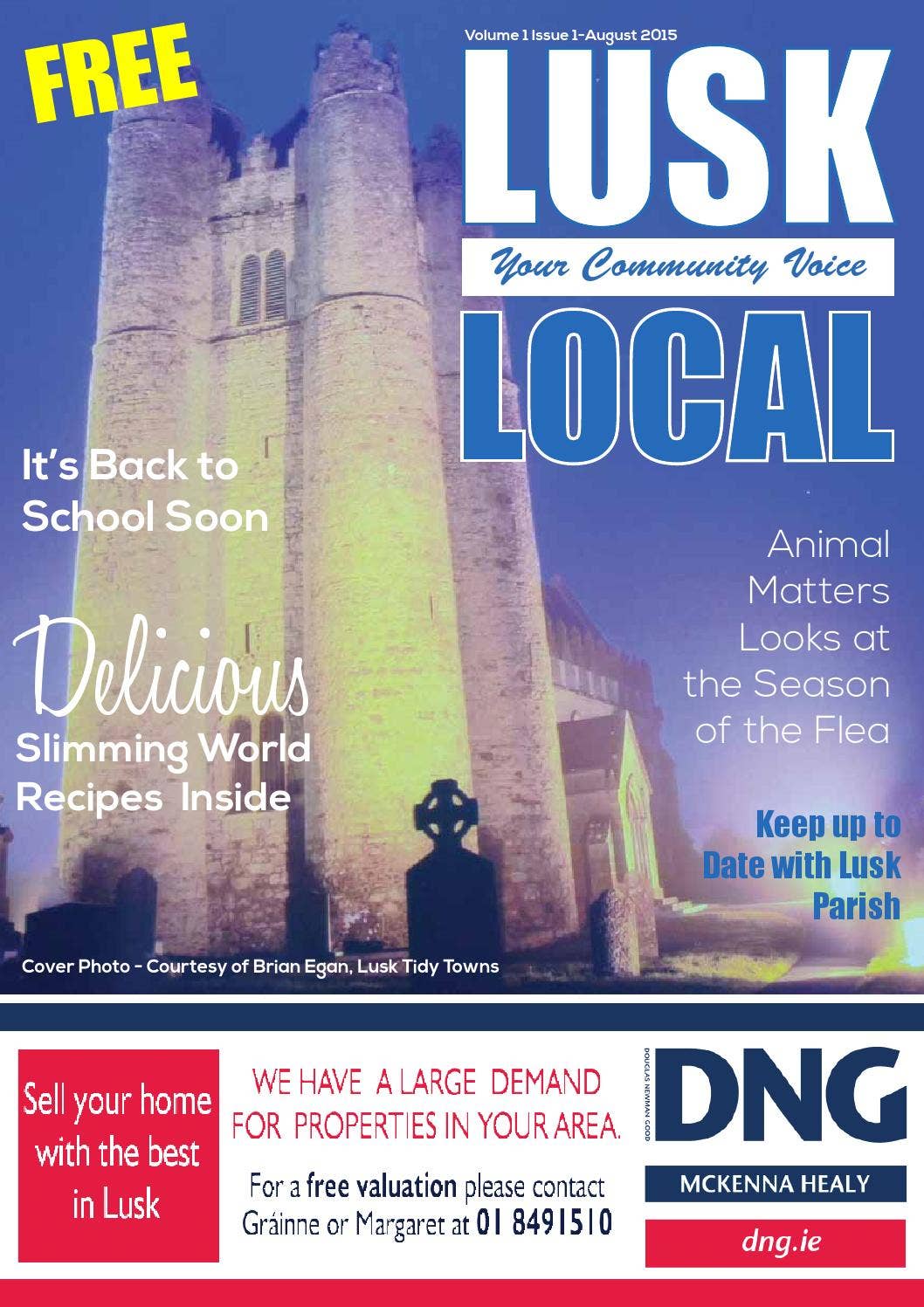 Lusk Local Volume 1 Issue 1 by Irish Media Group - Issuu