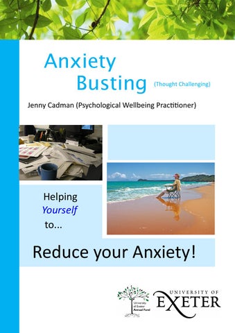 Busting anxiety, thought challenging by University of Exeter - Issuu