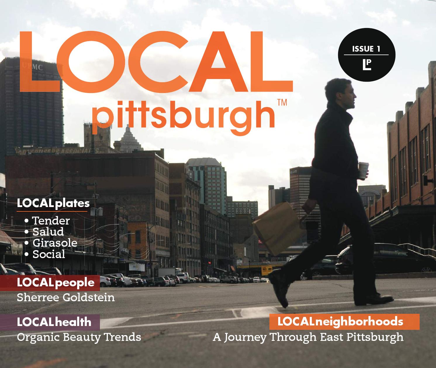 Issue 1 by Local Pittsburgh - Issuu