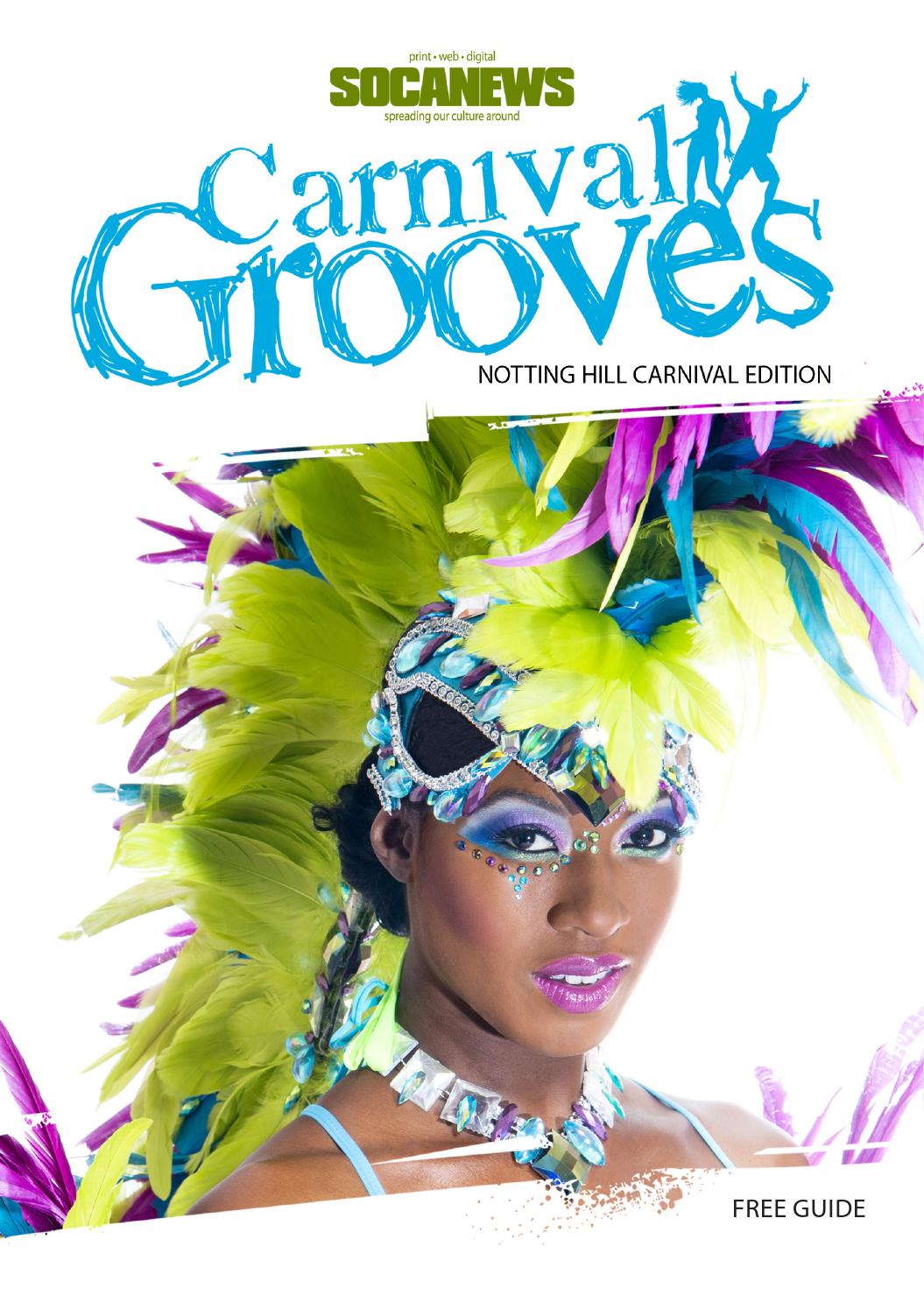 Carnival Grooves Magazine 2015 | Notting Hill Carnival Edition by Soca ...