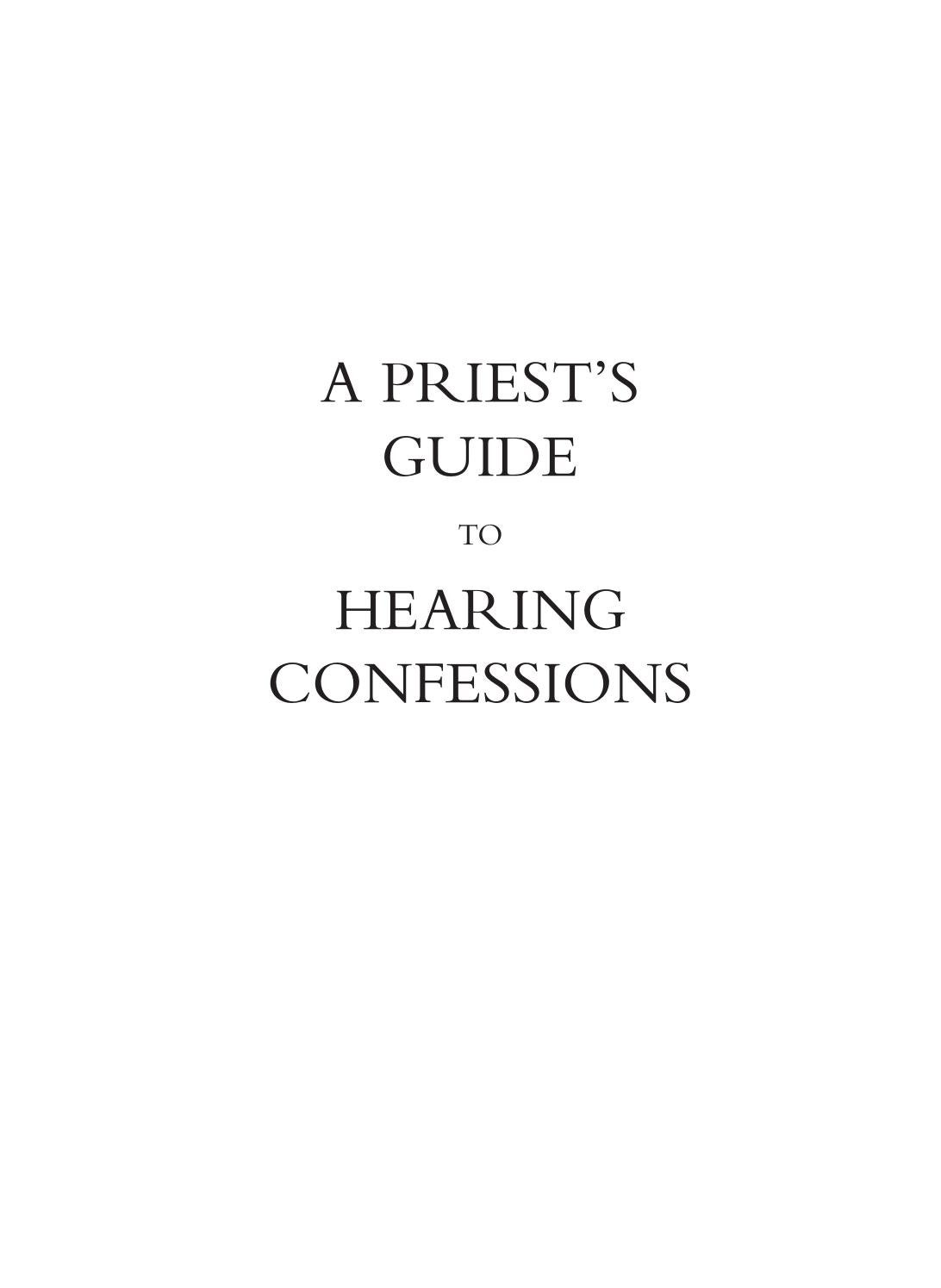 A priest's guide to hearing confessions sample by Catholic Truth ...