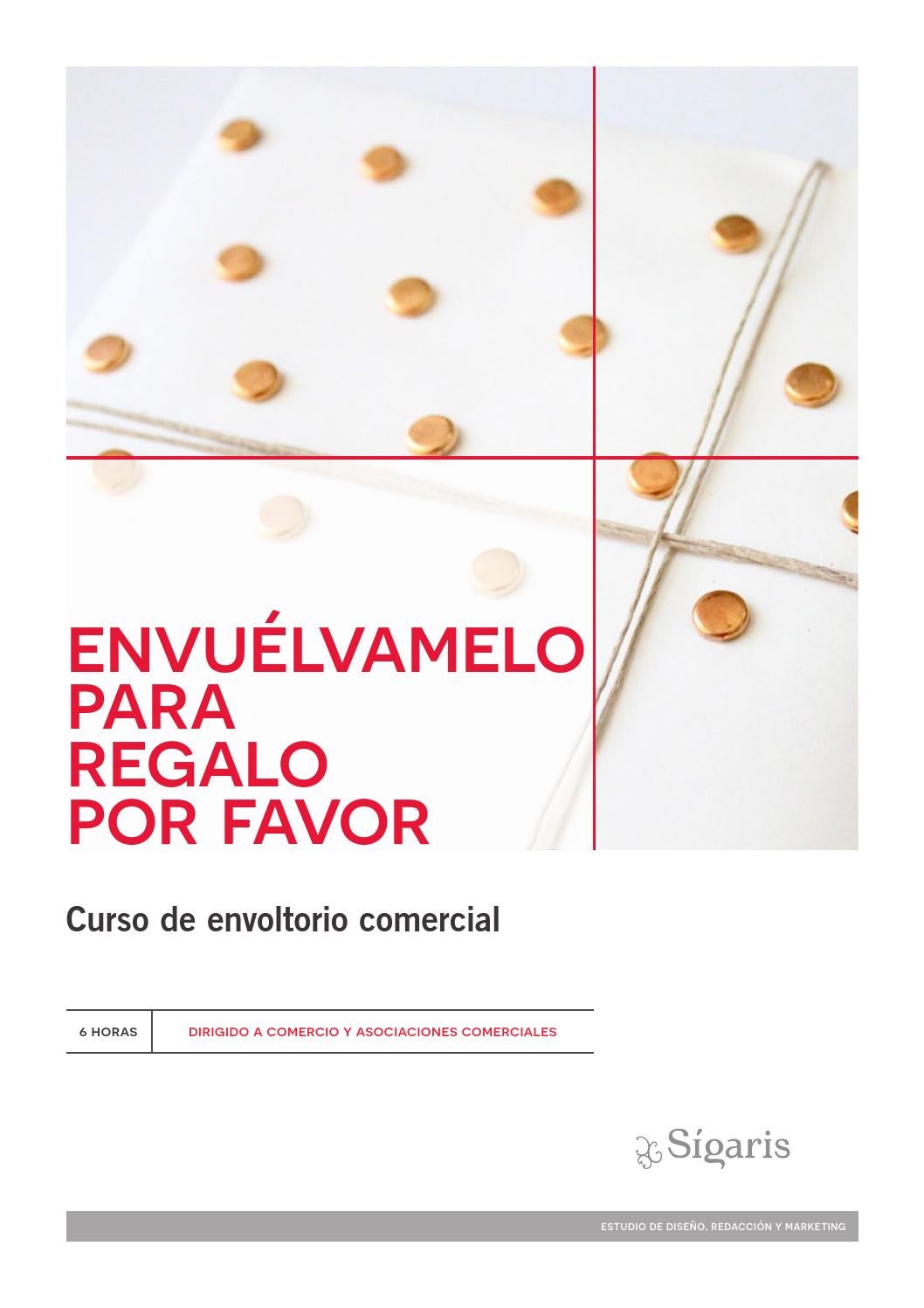 «Envuélvamelo para regalo por favor». Curso de envoltorio comercial. by ...