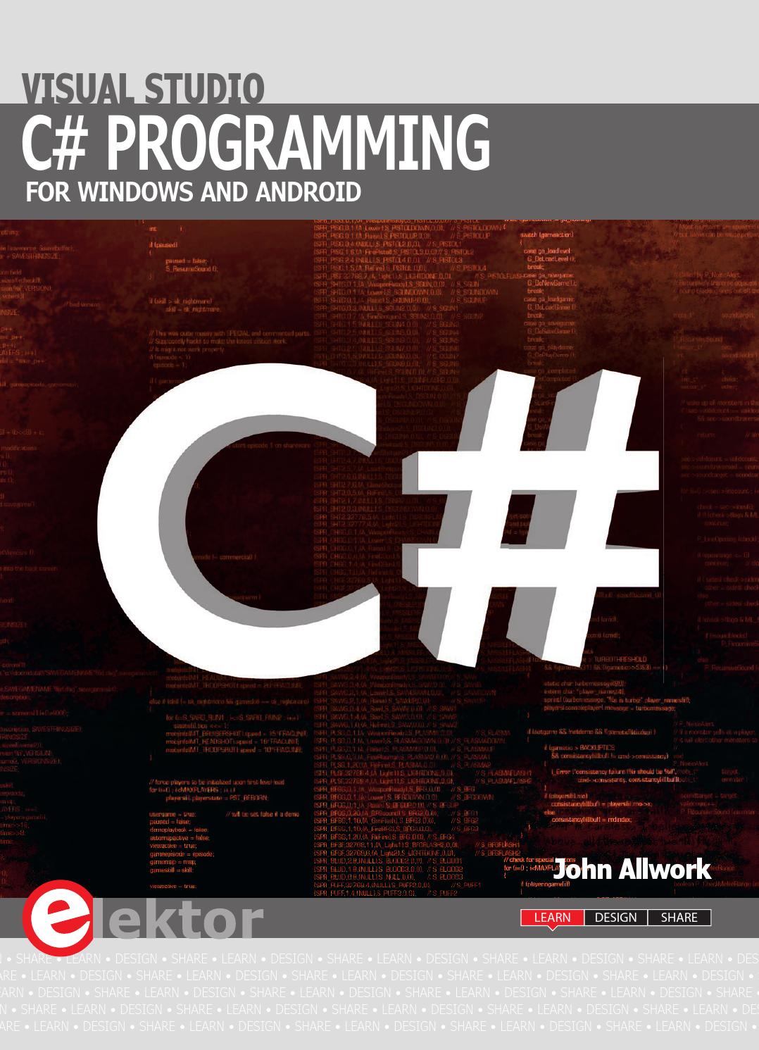 Look inside Elektor's C# Programming for Windows and Android book. by ...