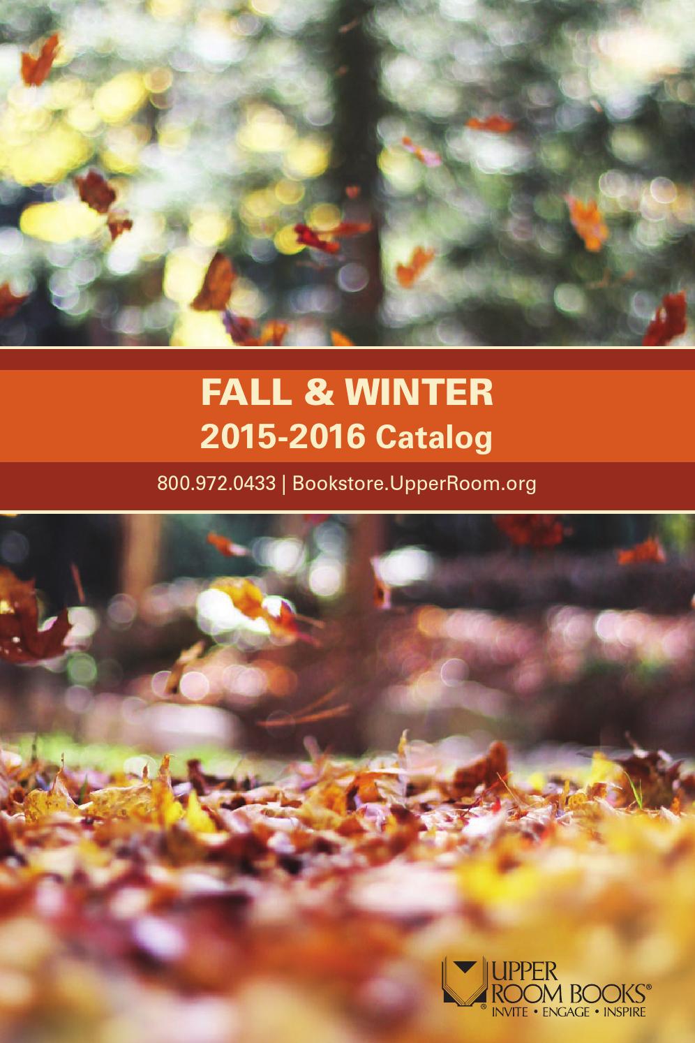 Fall and Winter Catalog 2015-2016 by The Upper Room - Issuu