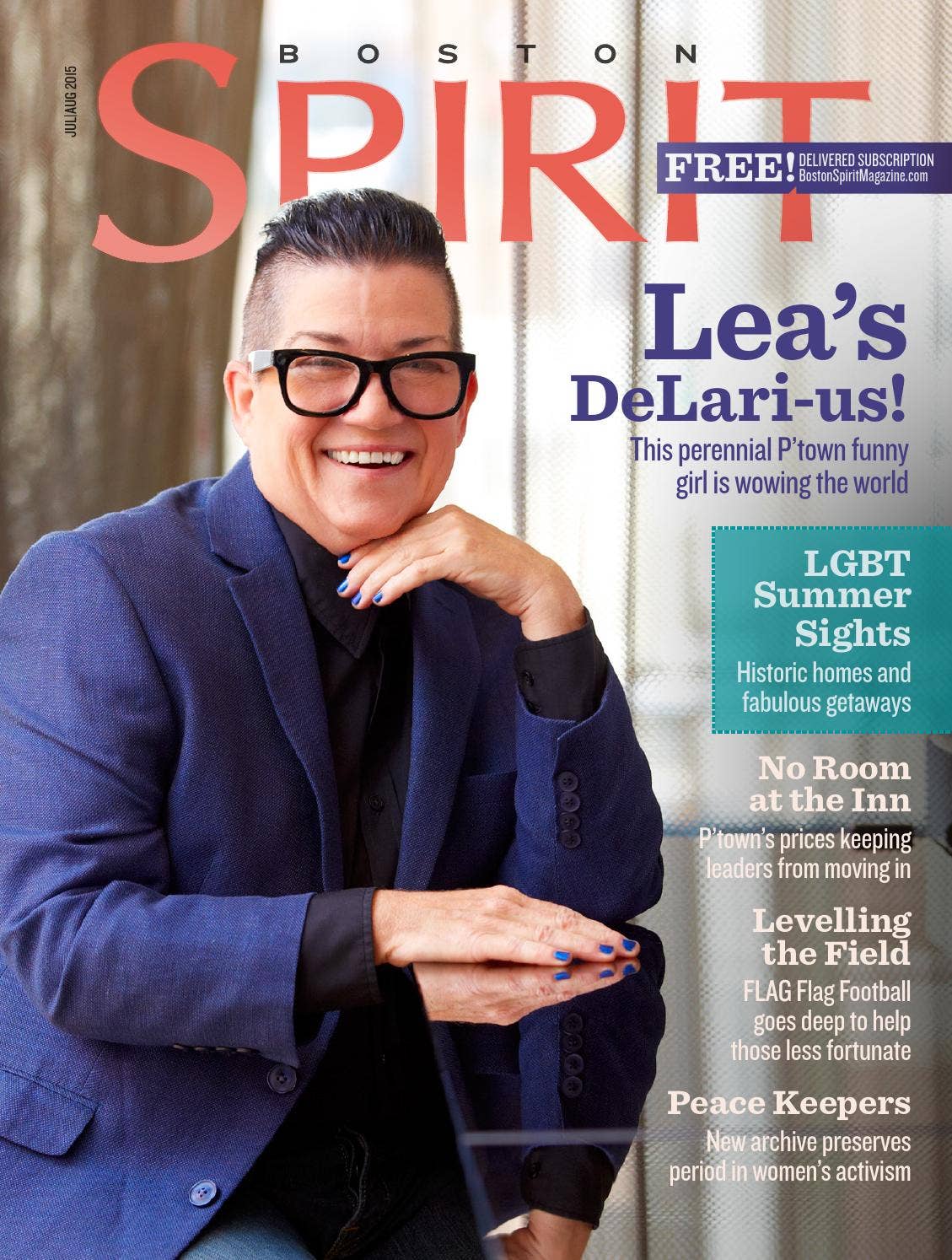 Boston Spirit Jul | Aug 2015 by Boston Spirit magazine - Issuu
