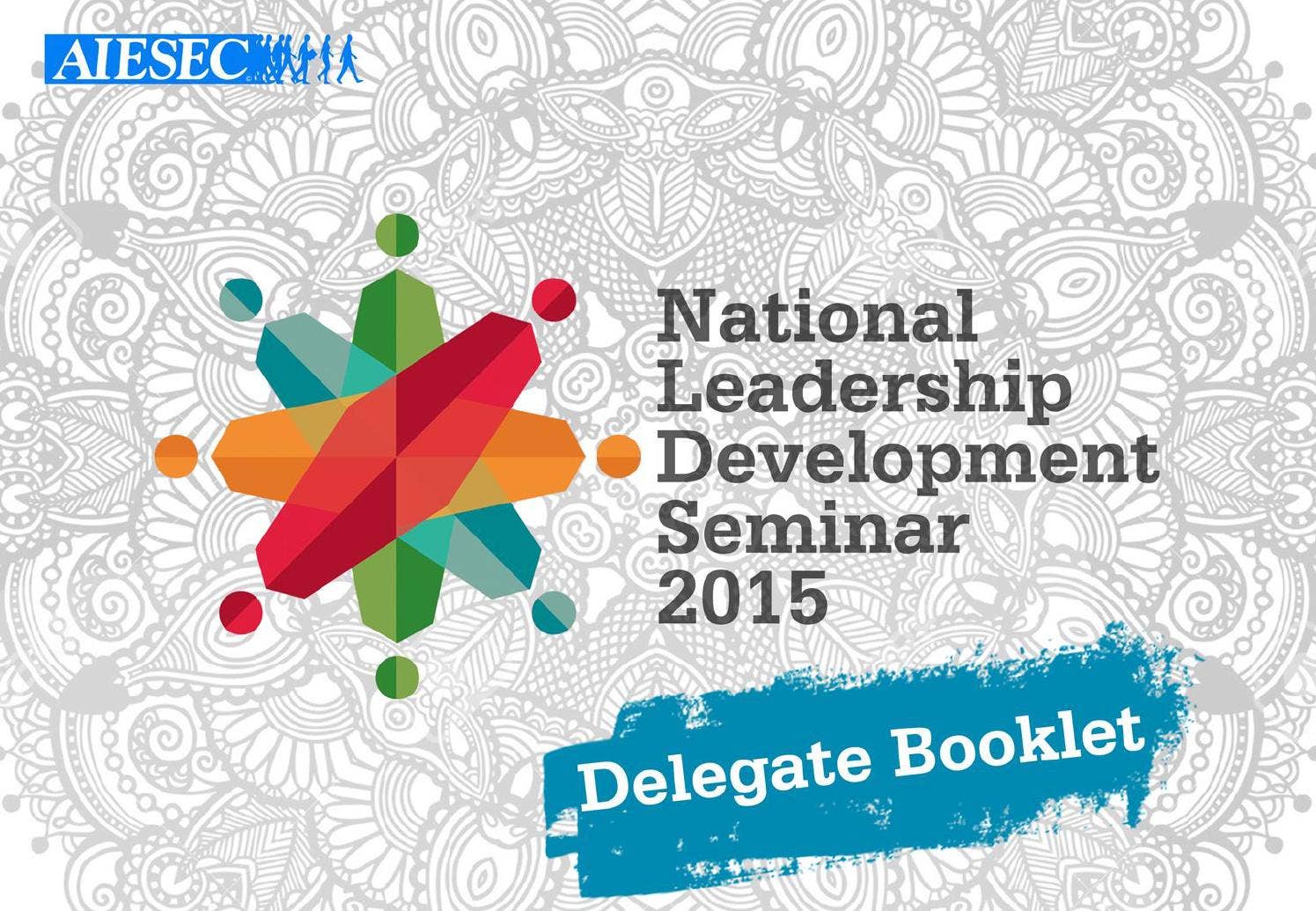 NLDS 2015 Delegate Booklet 1 (For Local Delegates) by AIESEC in Sri ...