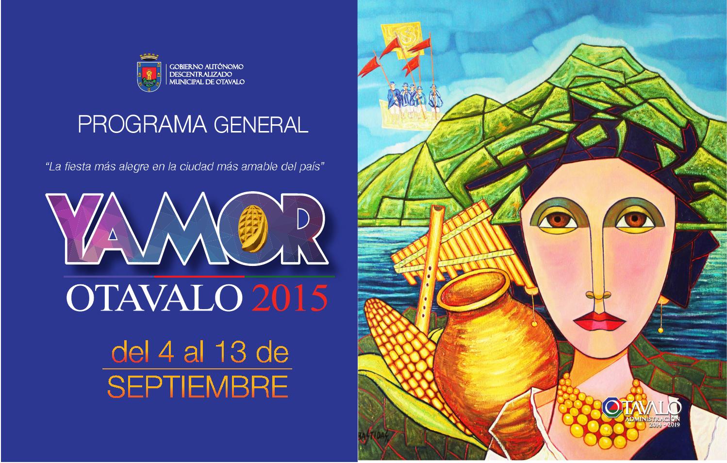 Programa Yamor 2015 by Alcaldía Ciudadana de Otavalo - Issuu