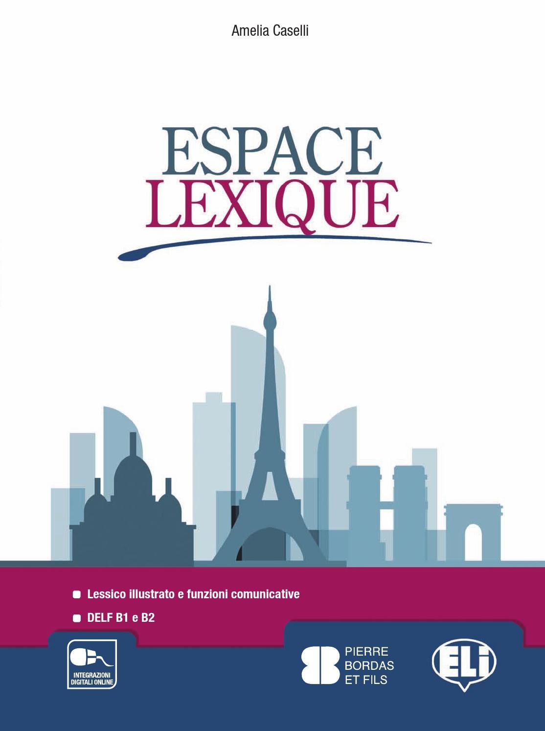 Espace Lexique by ELI Publishing - Issuu