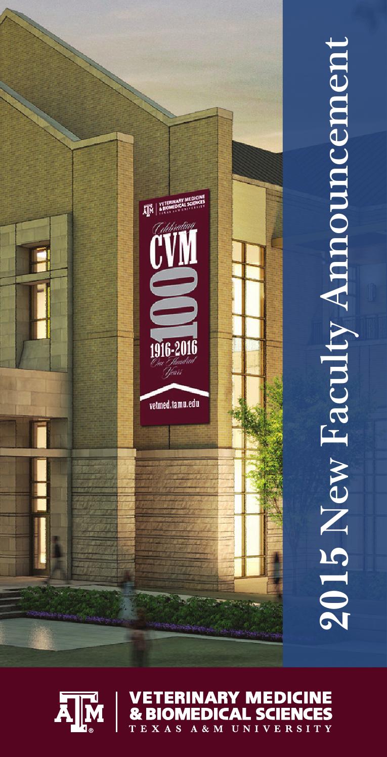 2015 New Faculty by Texas A&M School of Veterinary Medicine ...