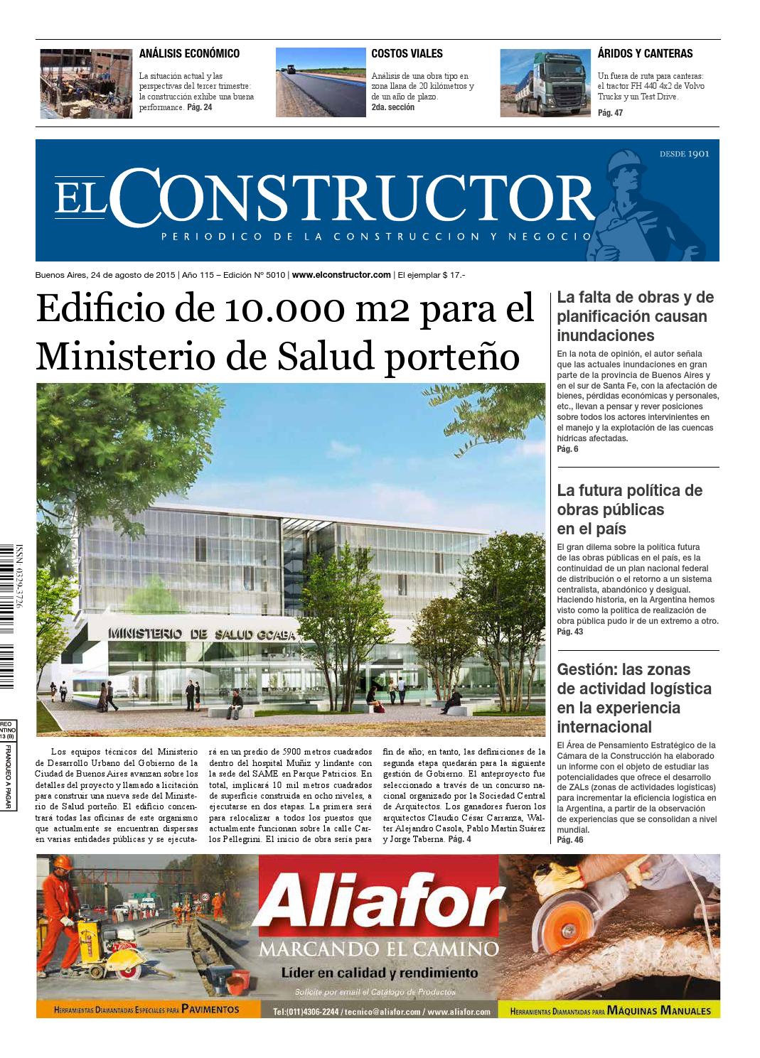 El Constructor 24/08/2015 - N° 5010 Año 115 by ELCO Editores - Issuu