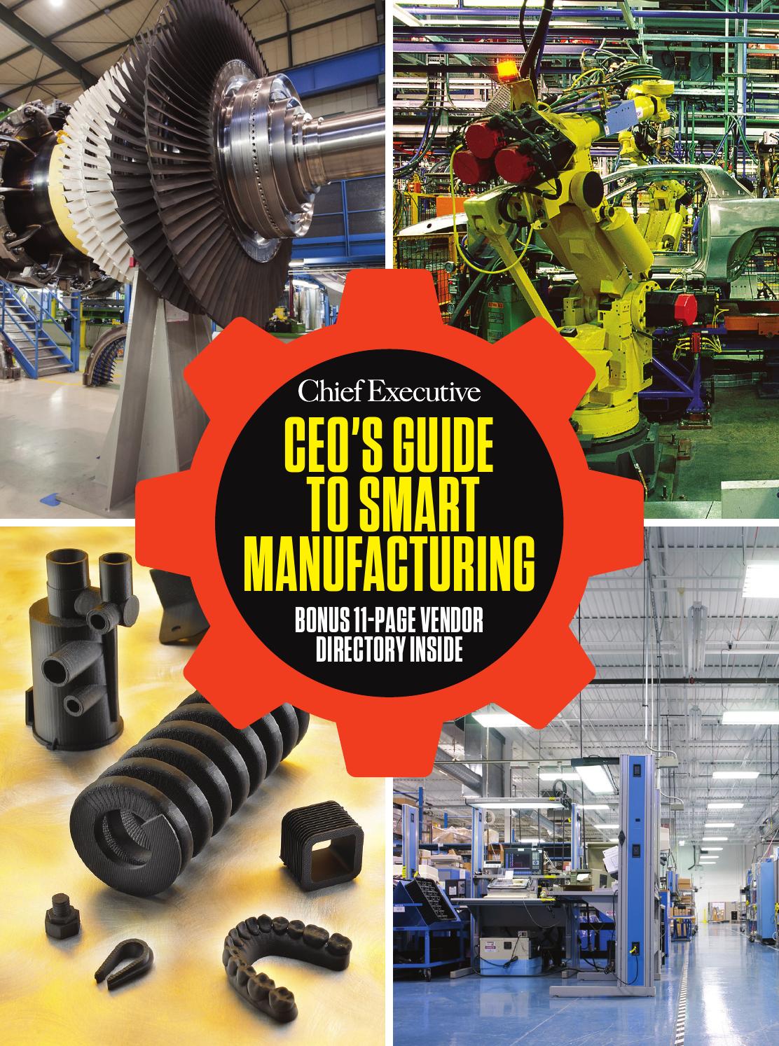 CEO's Guide to Smart Manufacturing 2015 by Chief Executive Group - Issuu