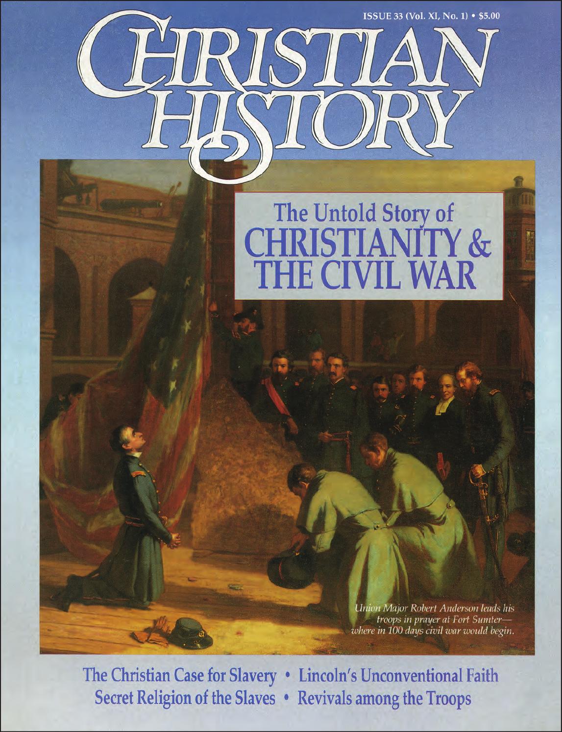 Christian History 33 Christianity & the Civil War by Christian History ...
