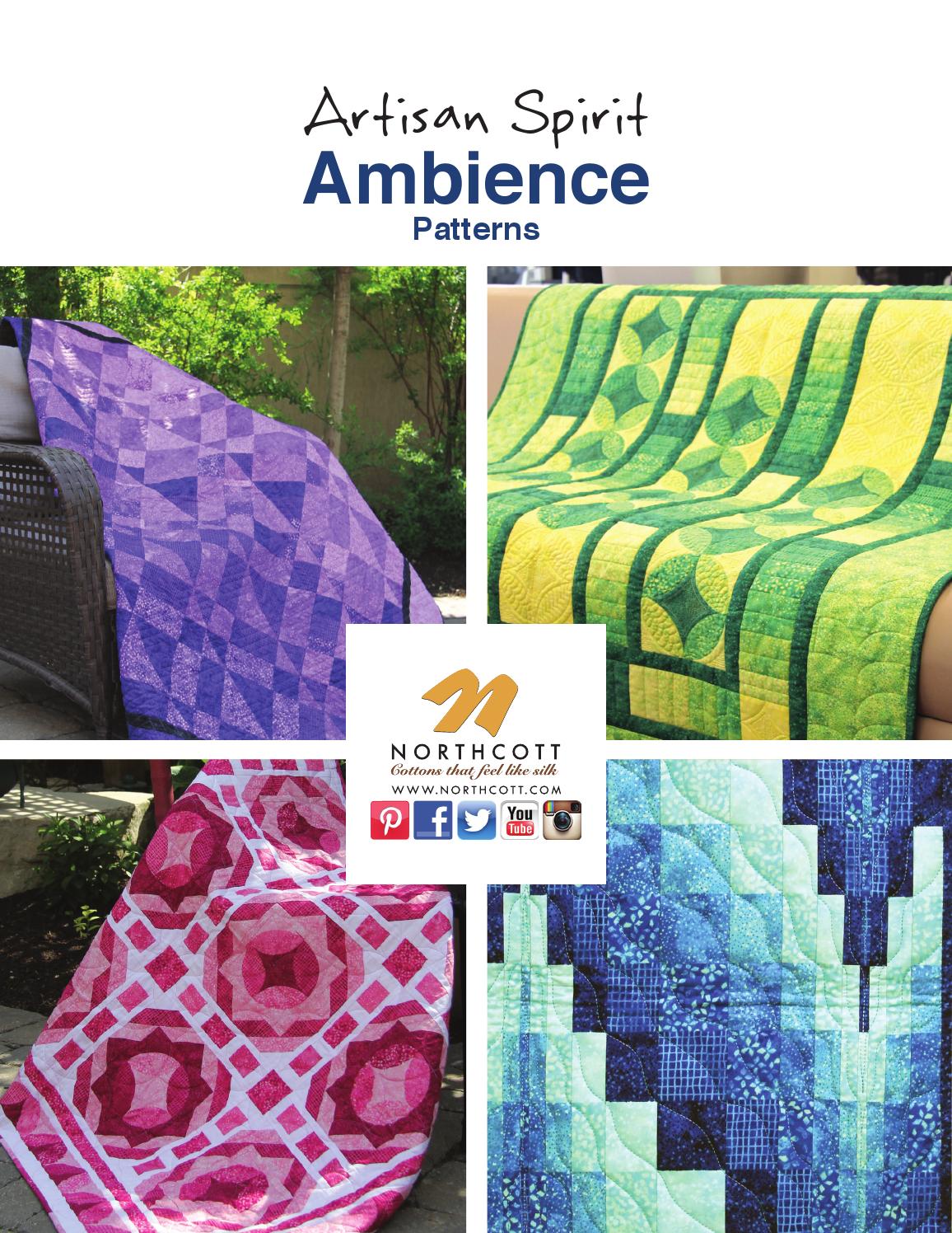 Artisan Spirit Ambience Patterns by Northcott Fabrics - Issuu